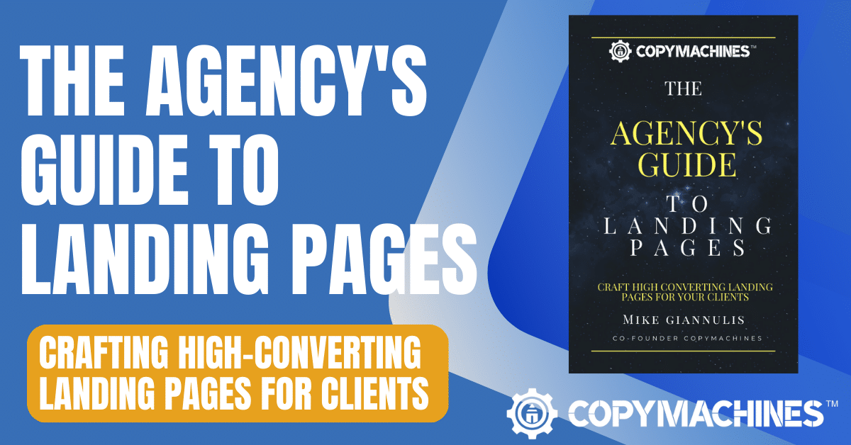 Agency Guide to High Converting Landing Pages